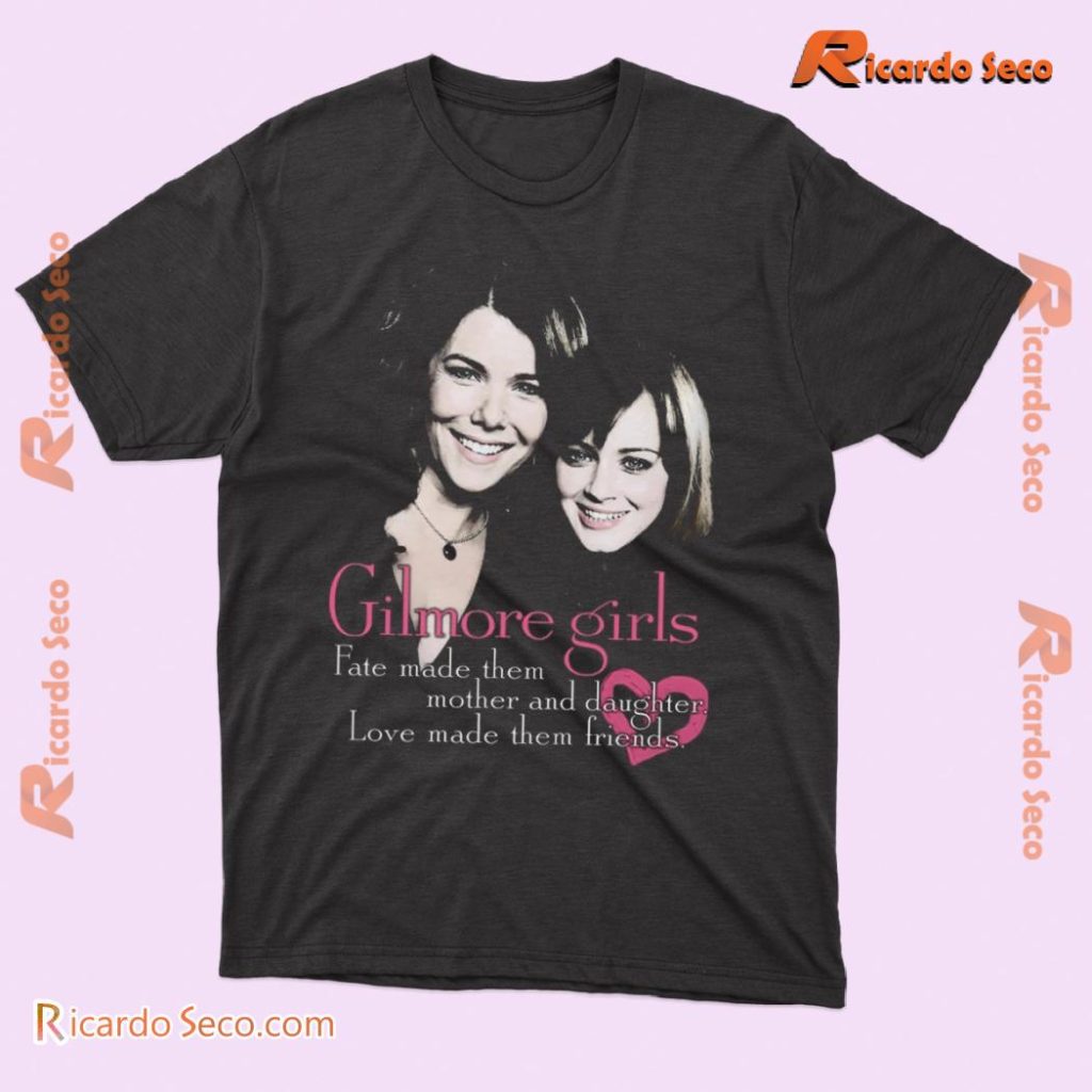 Gilmore Girls Fate Made Them Mother And Daughter Love Made Them Friends ...