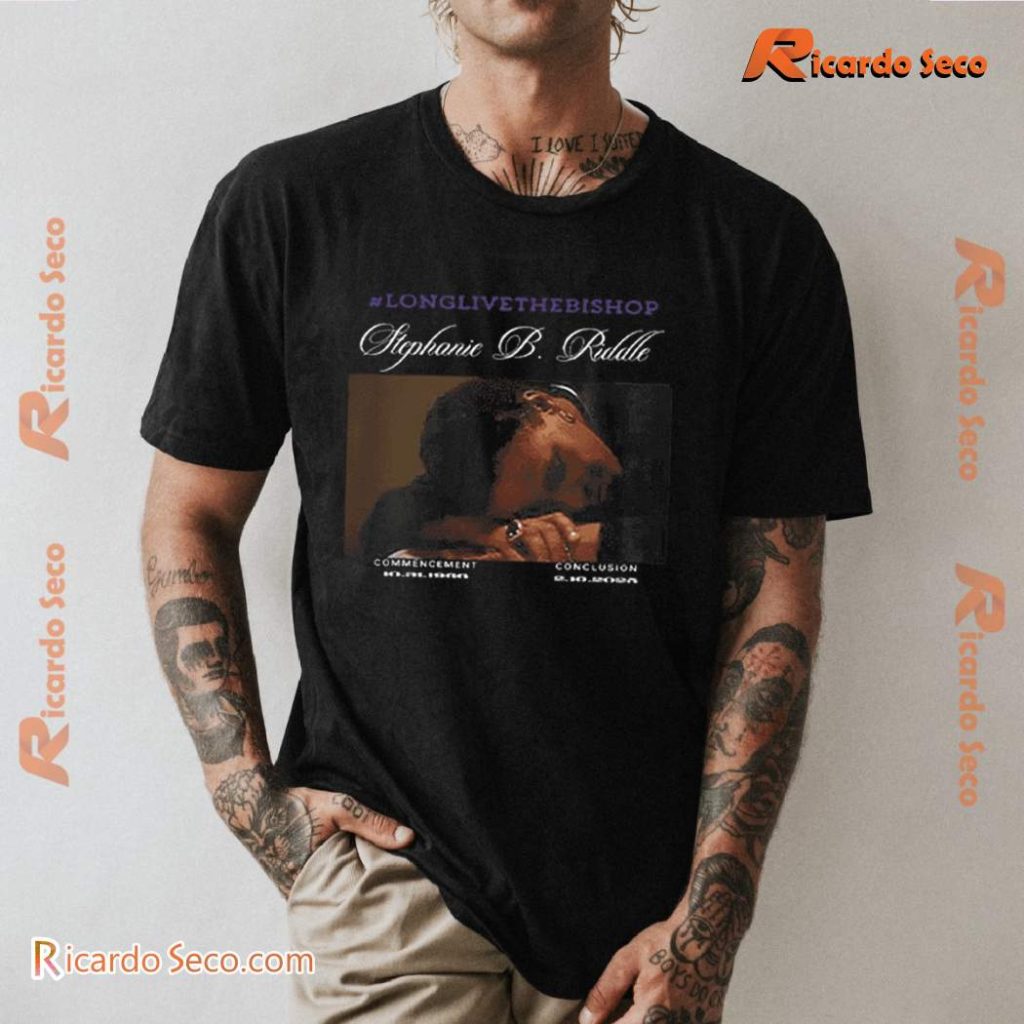 [Free Shipping + 20% Off] Long Live The Bishop Stephanie B Riddle T ...