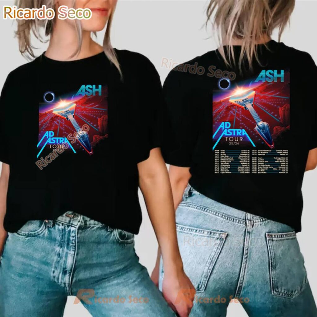 Ash 2025 And 2026 Uk And Ireland Shows For Ad Astra Tour T-shirt ...